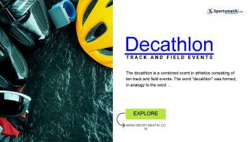 PPT – A Complete Guide on How to Play decathlon for Beginners ...