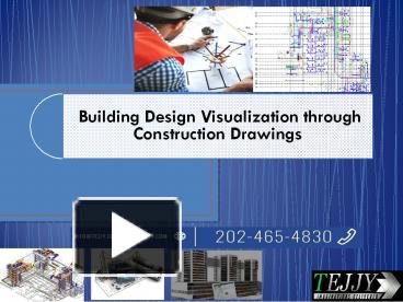 PPT – Building Design Visualization through Construction Drawings ...