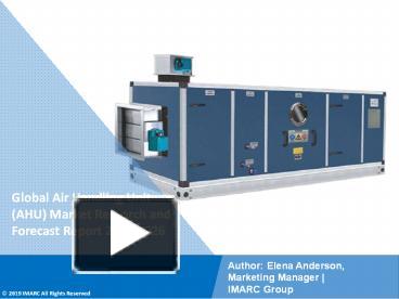 Air Handling Unit (AHU) Market PPT (2021-2026): Global Trends, Scope ...