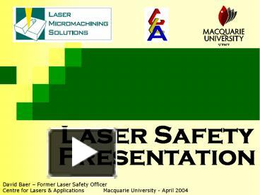 PPT – Laser Safety PowerPoint presentation | free to view - id: 93171-YTUxZ