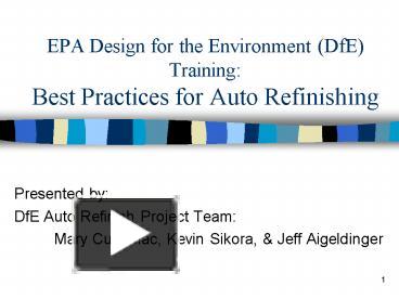 EPA Design for the Environment DfE Training: Best Practices for Auto ...