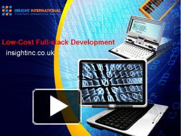 PPT – Low-Cost Full-stack Development PowerPoint presentation | free to ...