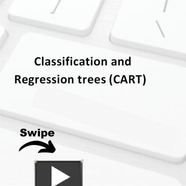 Classification and regression trees (cart) presentation | free to download