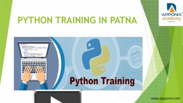 PPT – python training patna PowerPoint presentation | free to download ...