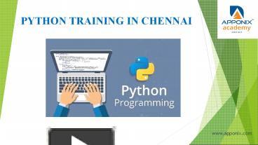 PPT – Python-Training-in-Chennai PowerPoint presentation | free to ...