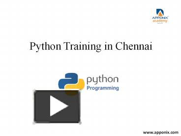 PPT – Python Training in Chennai PowerPoint presentation | free to ...