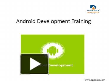 Android Development Training presentation | free to download