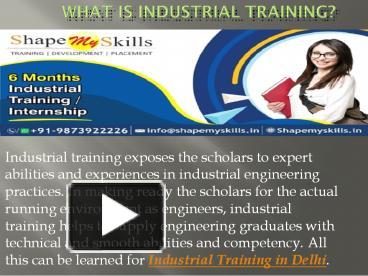 Best Industrial Training presentation | free to download