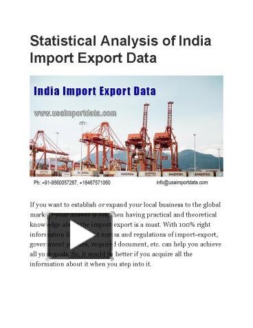PPT – Statistical Analysis of India Import Export Data PowerPoint ...