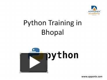PPT – Python Training in Bhopal PowerPoint presentation | free to ...