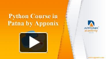 PPT – Python Training in Patna by Apponix PowerPoint presentation ...