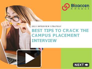 Best Tips To Crack The Campus Placement Interview presentation | free ...