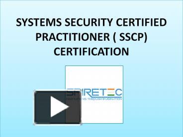 Systems Security Certified Practitioner ( SSCP) Certification ...