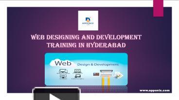 PPT – Web designing and development training in Hyderabad PowerPoint ...