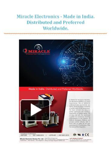 PPT – Miracle Electronics - Made in India. Distributed and Preferred ...