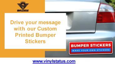Custom Printed Bumper Stickers (1) presentation | free to download