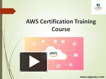PPT – AWS Certification Training Course for Solutions Architects (2 ...