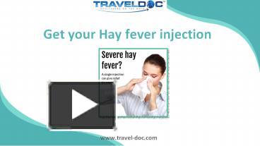 PPT – Get your Hay fever injection PowerPoint presentation | free to ...