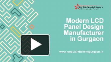 PPT – Best Modern LCD Panel Design Manufacturer in Gurgaon PowerPoint ...