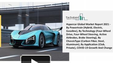 Global Hypercar Market Report 2021-2030 | Growth and Trends ...