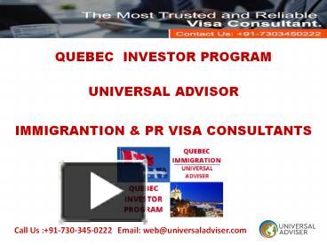 PPT – Quebec Investor Program- Canada Immigration & PR Visa Consultants ...