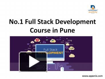 PPT – No.1 Full Stack Developemnt Course in Pune (1) PowerPoint ...
