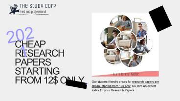 PPT – Cheap Research Papers Starting from 12$ Only | The Study Corp ...