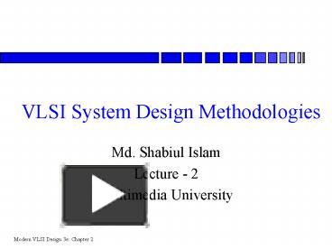 PPT – VLSI System Design Methodologies PowerPoint presentation | free ...