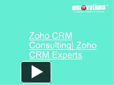 PPT – Zoho CRM Consulting Service | Zoho CRM Experts PowerPoint ...