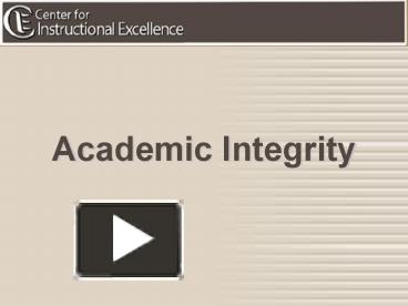 Academic Integrity presentation | free to view