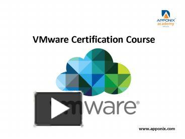 PPT – VMware Certification PowerPoint presentation | free to download ...