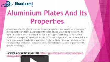 Aluminium Plates And Its Properties presentation | free to download