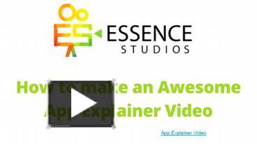 How To Make an App Explainer Video? presentation | free to download