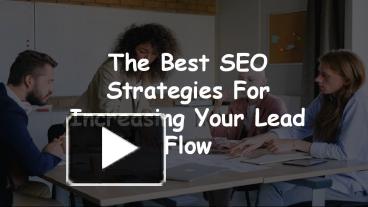 Best SEO Strategies For Increasing Lead Flow presentation | free to ...