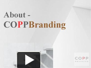 PPT – About COPP Branding PowerPoint presentation | free to download ...
