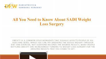 What is the SADI Procedure? presentation | free to download