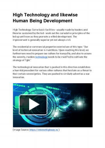 PPT – High Technology and likewise Human Being Development PowerPoint ...