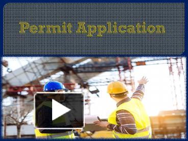PPT – Permit Application PowerPoint presentation | free to download ...