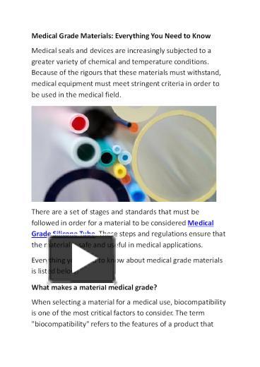 Medical Grade Materials Everything You Need to Know presentation | free ...