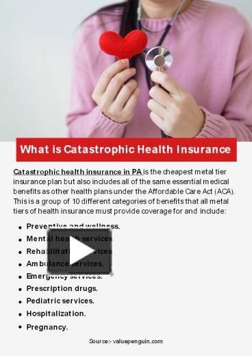 What is Catastrophic Health Insurance presentation | free to download