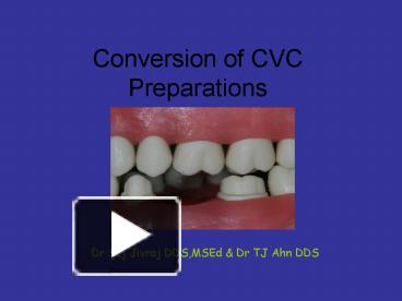 PPT – Conversion of CVC Preparations PowerPoint presentation | free to ...