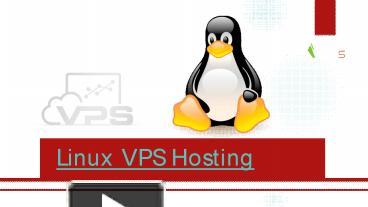 PPT – Linux VPS Hosting (10) PowerPoint presentation | free to download ...