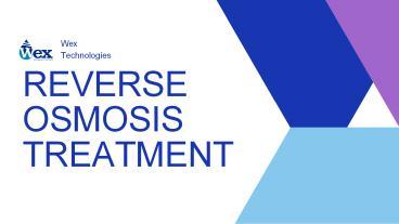 PPT – Reverse Osmosis Treatment By WEX Technologies Pvt. Ltd. Pune ...