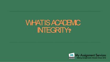What is Academic Integrity presentation | free to download