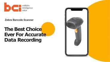 Zebra Barcode Scanner presentation | free to download