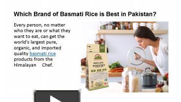 PPT – Which Brand of Basmati Rice is Best in Pakistan PowerPoint ...