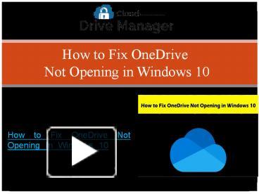How to Fix OneDrive Not Opening in Windows 10 presentation | free to ...