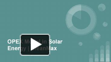 Opex Model in Solar Power | CleanMax presentation | free to download