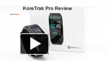 PPT – KoreTrak Pro Review PowerPoint presentation | free to download ...