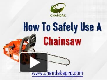 How To Safely Use A Chainsaw presentation | free to download